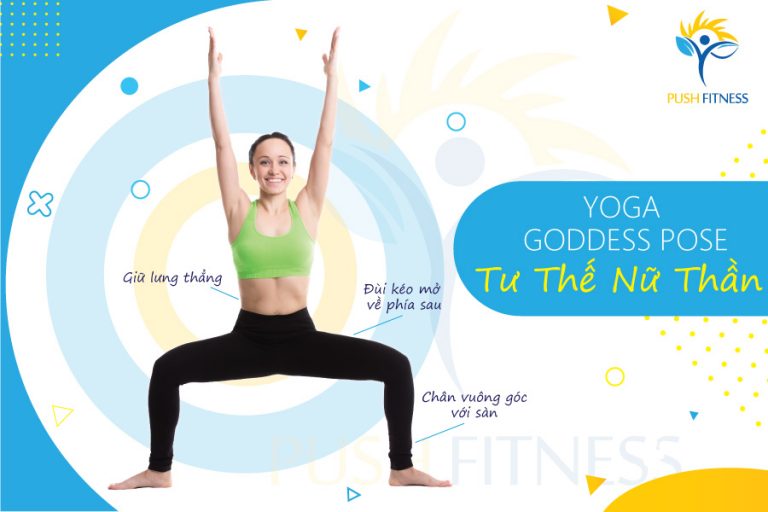 GODDESS POSE - TƯ THẾ NỮ THẦN